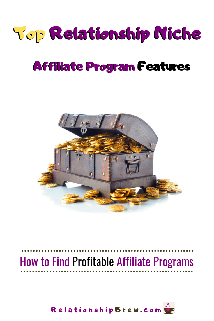 How to Find the Best Affiliate Programs [in the Relationship Niche ...